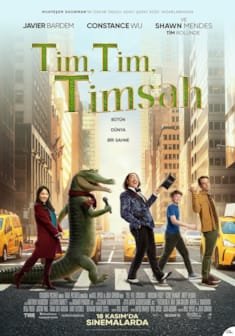 Tim, Tim, Timsah (2022) Film İzle | Antalya Sinema